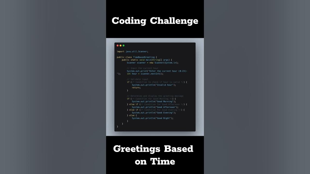 🚀 Coding Challenge : Greetings Based on Time 🌟 - YouTube
