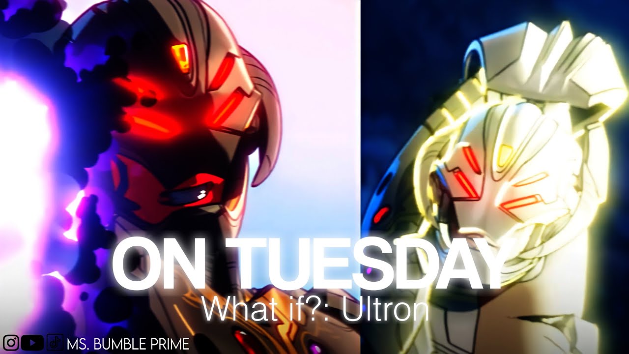 Ultron | On Tuesday | What If? Edit | Marvel - YouTube