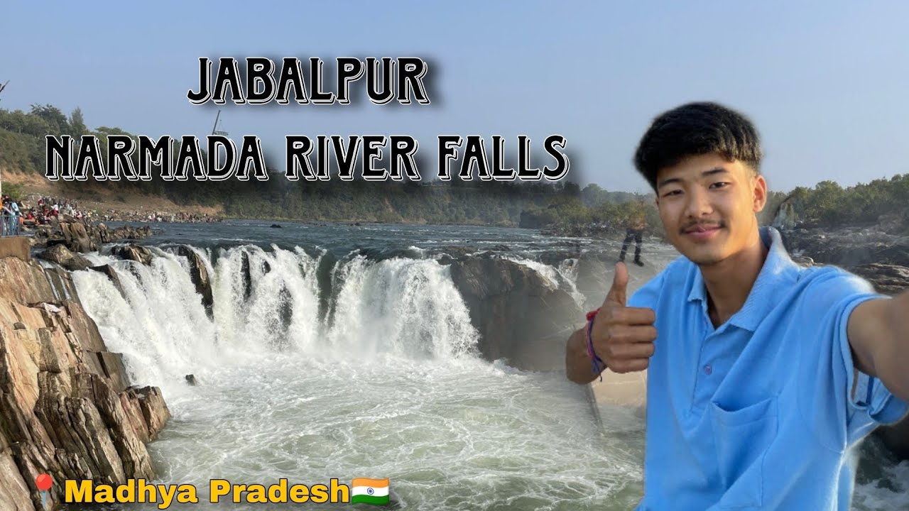 Jabalpur Narmada River Falls (M.P)/ Balancing rock , Dhuwadhar ...