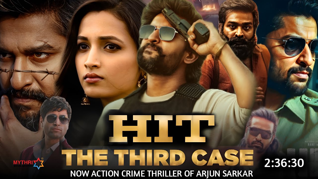 Hit The Third Case Full Movie Hindi Dubbed 2025 South Latest Update ...