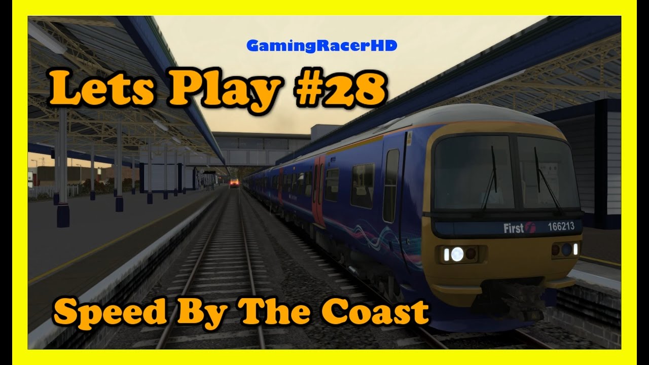 Train Simulator 2017 - Let's Play #28 - The Riviera Line - Speed By The ...