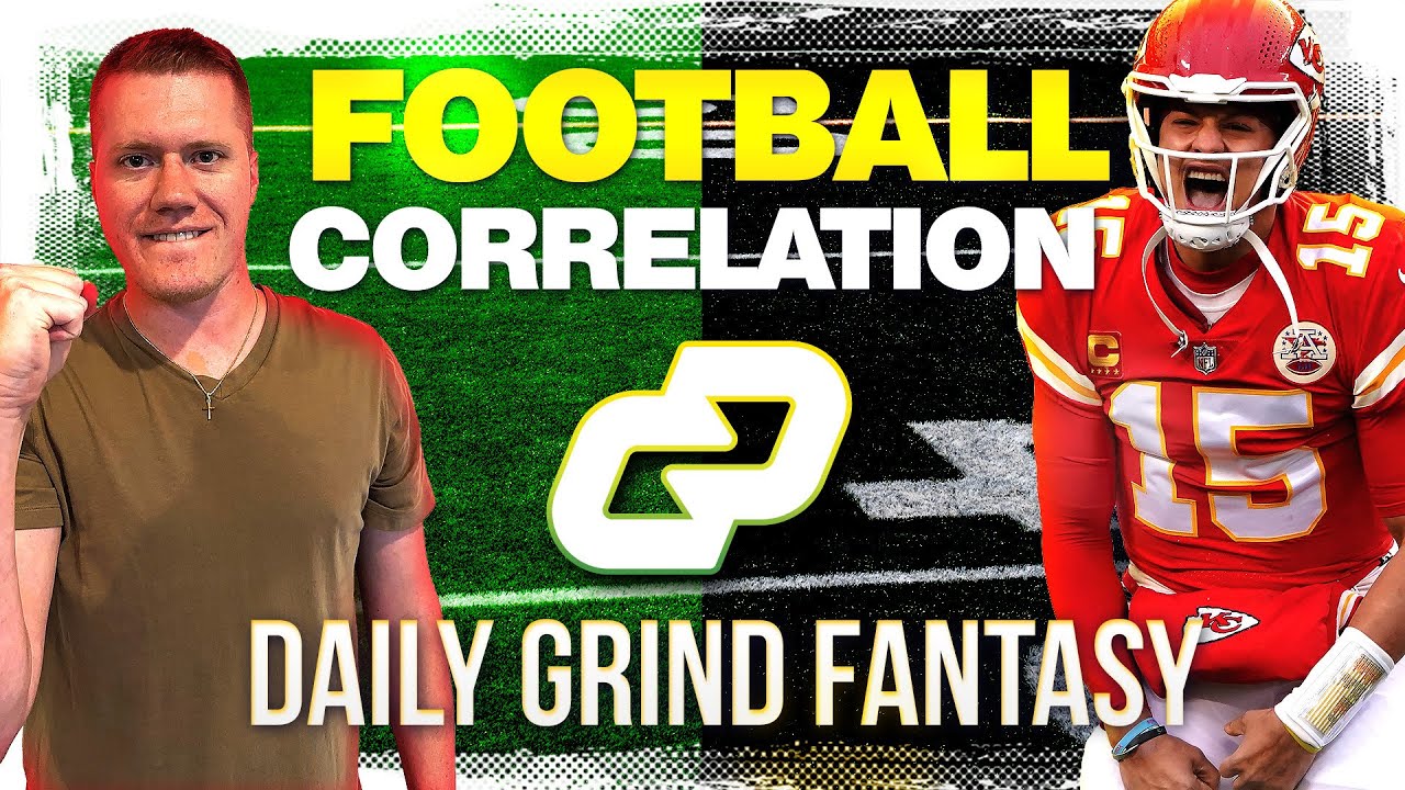 Understanding NFL Correlation in Fantasy Sports w/ DGFantasy ...