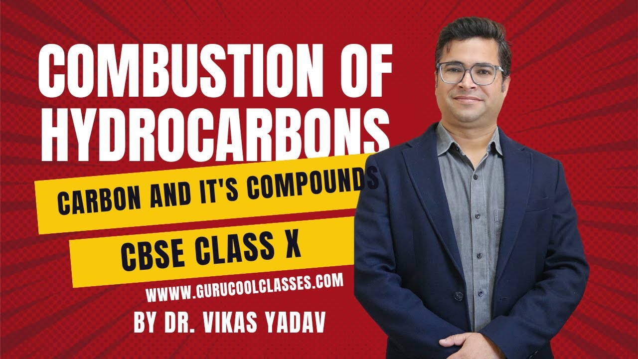 Combustion or Burning of hydrocarbons | Class 10 CBSE Board | Reaction ...