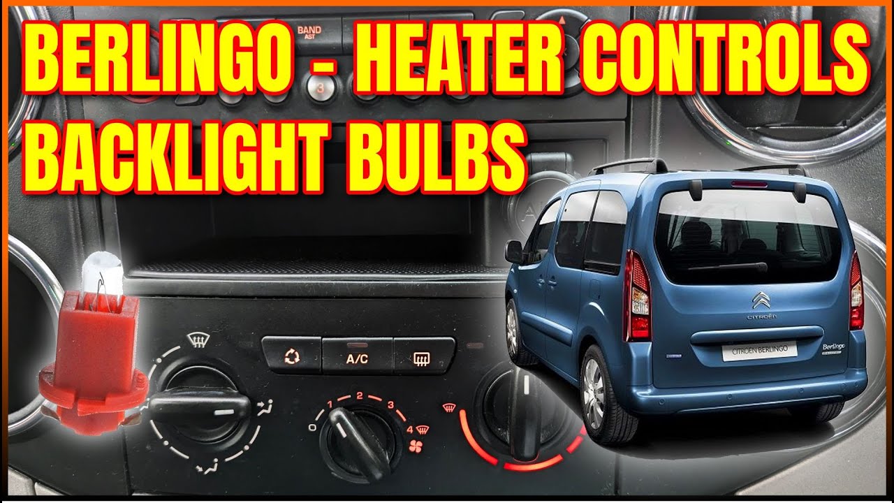 Citroen Berlingo / Partner - heater controls backlight - YouTube