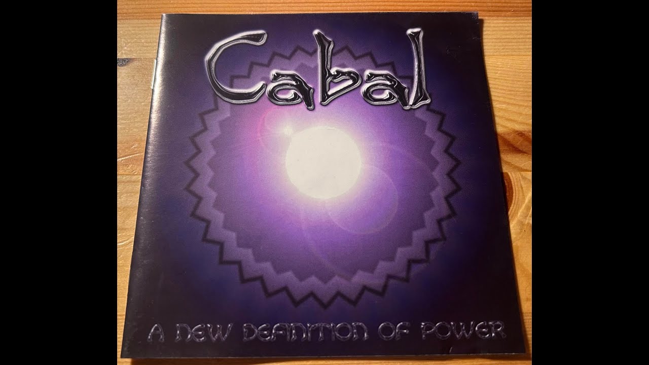 Cabal - A New Definition of Power (2000) - YouTube