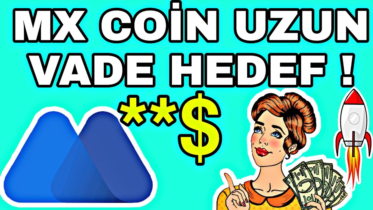 MX TOKEN UZUN VADE HEDEFİ! MX COİN ANALİZ! - YouTube