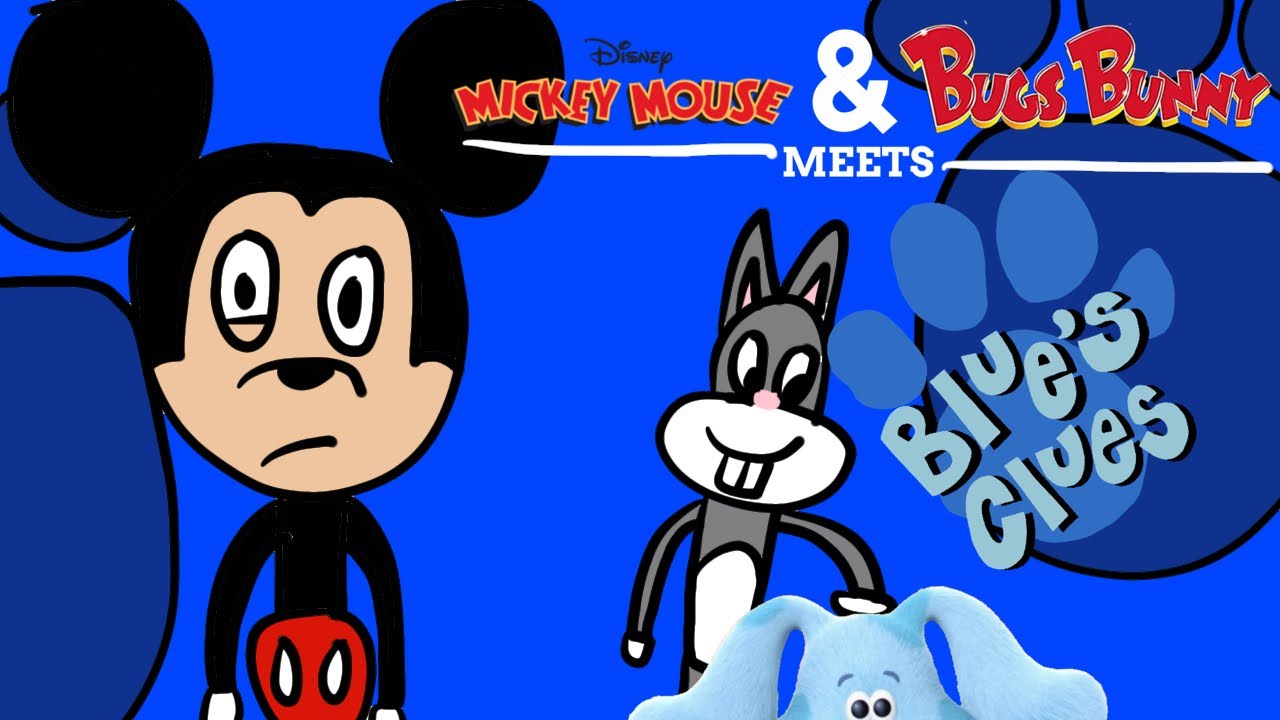 DANI MAGS IN MICKEY MOUSE AND BUGS BUNNY MEET S BLUE CLUES - YouTube