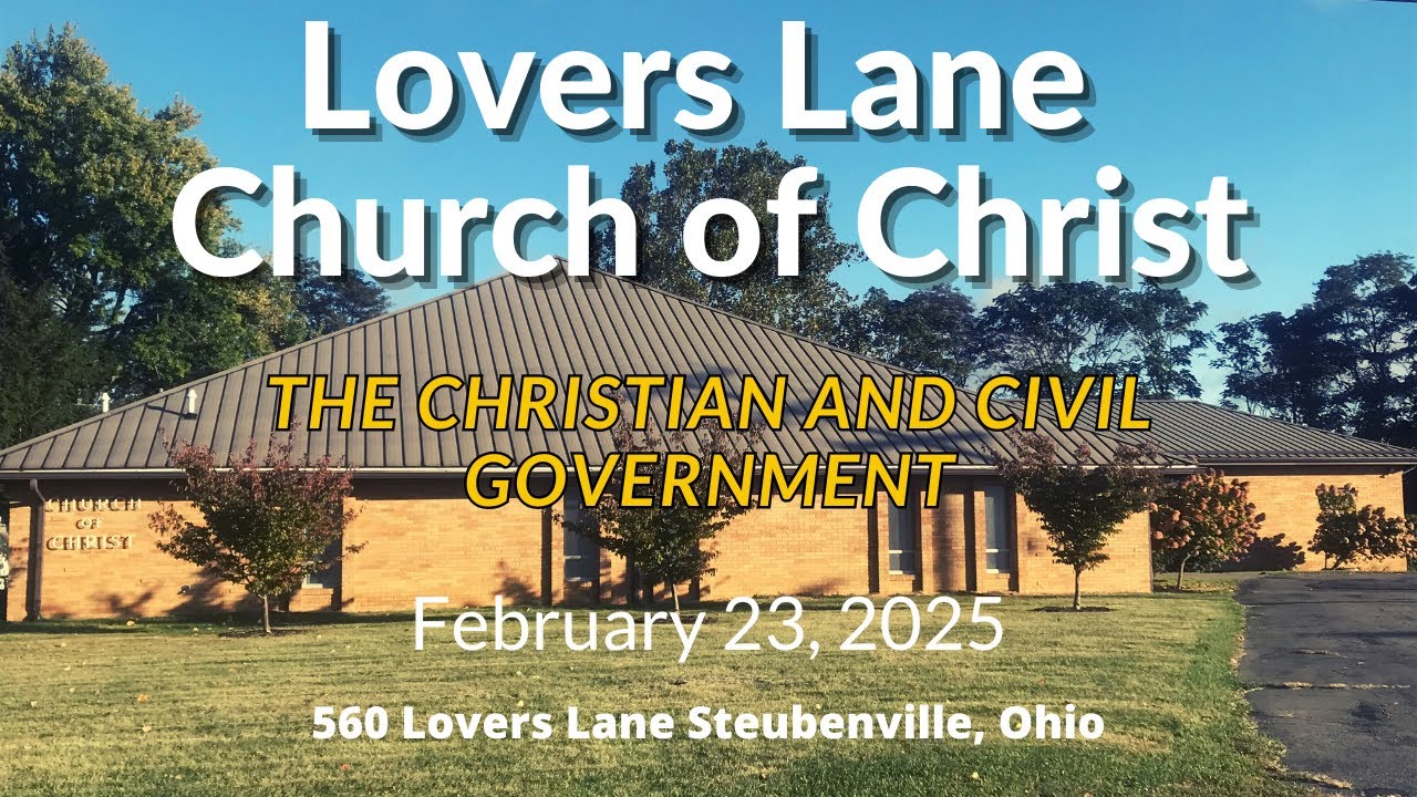 The Christian and Civil Government, February 23, 2025 - YouTube