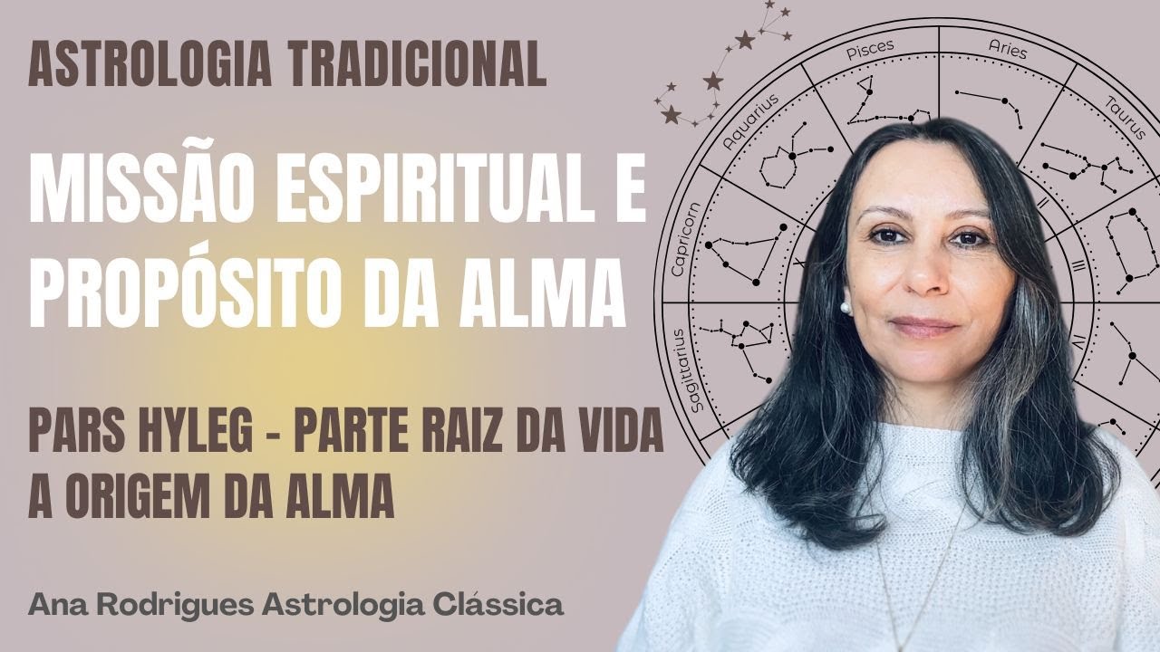 Missão Espiritual e Propósito da Alma - Pars Hyleg a Origem da Alma ...