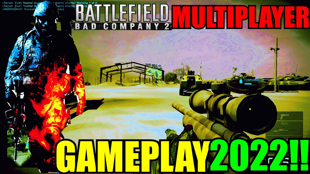 BattleField Bad Company 2 Multiplayer Gameplay PC (2022 No Commentary)👀 ...