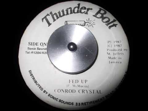 Conrad Crystal - Fed Up - YouTube