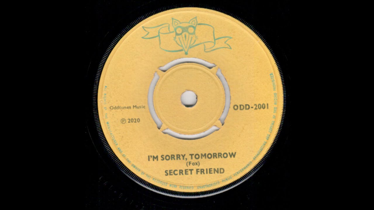 Secret Friend - I'm Sorry, Tomorrow (Official Lyric Video) - YouTube