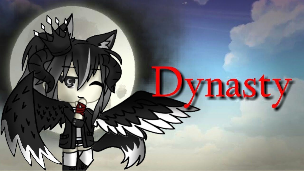 Dynasty gacha life - YouTube