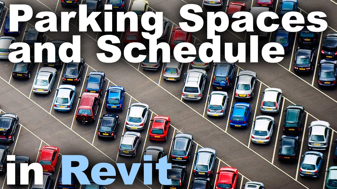 Parking in Revit with Schedule Tutorial - YouTube