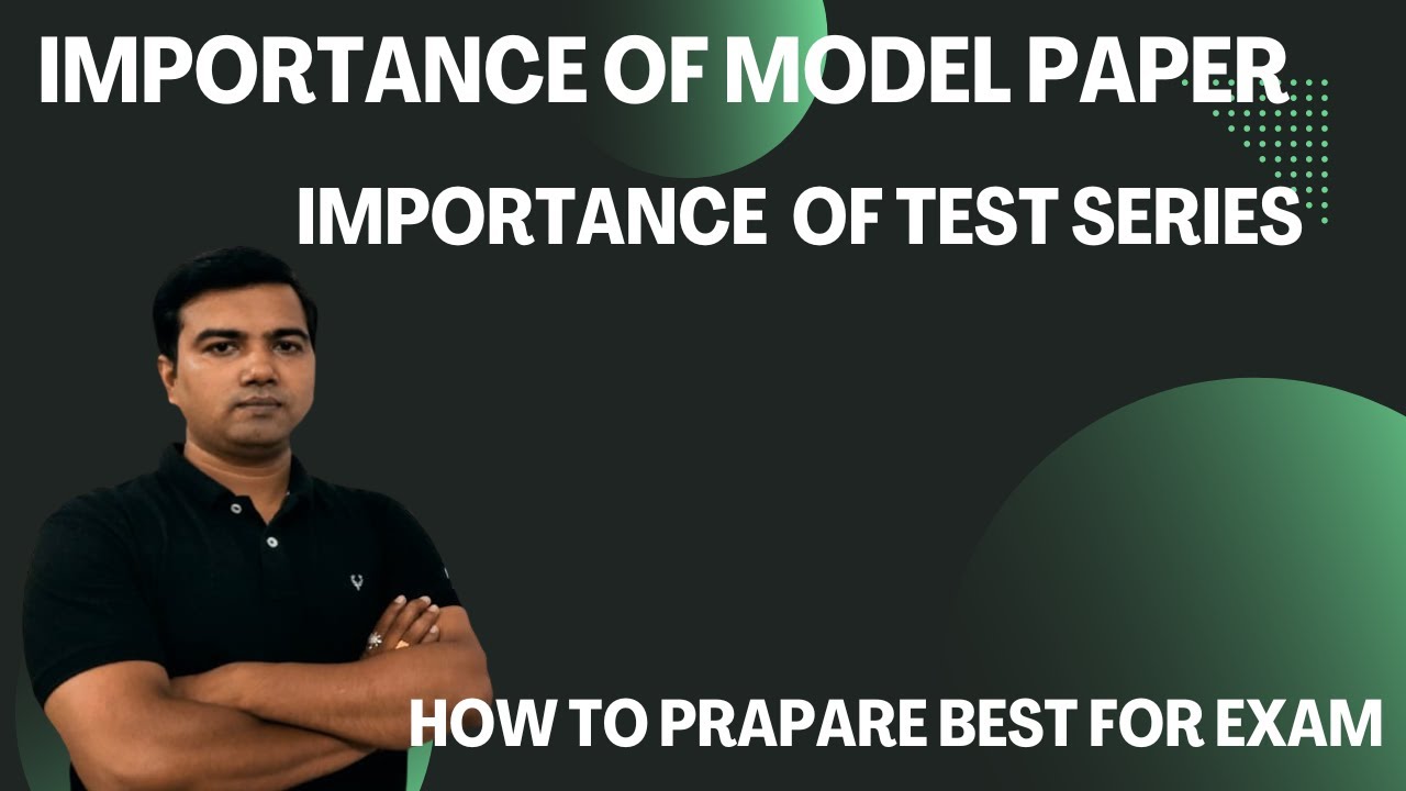 Importance of model paper in Exam discussion - YouTube