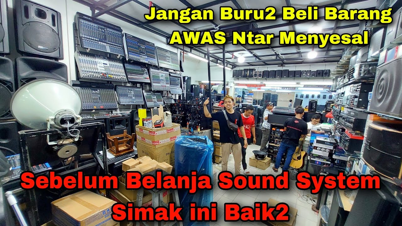 Buat Pemula Wajib Nonton! Toko Sound System di GLODOK Jakarta Barat ...