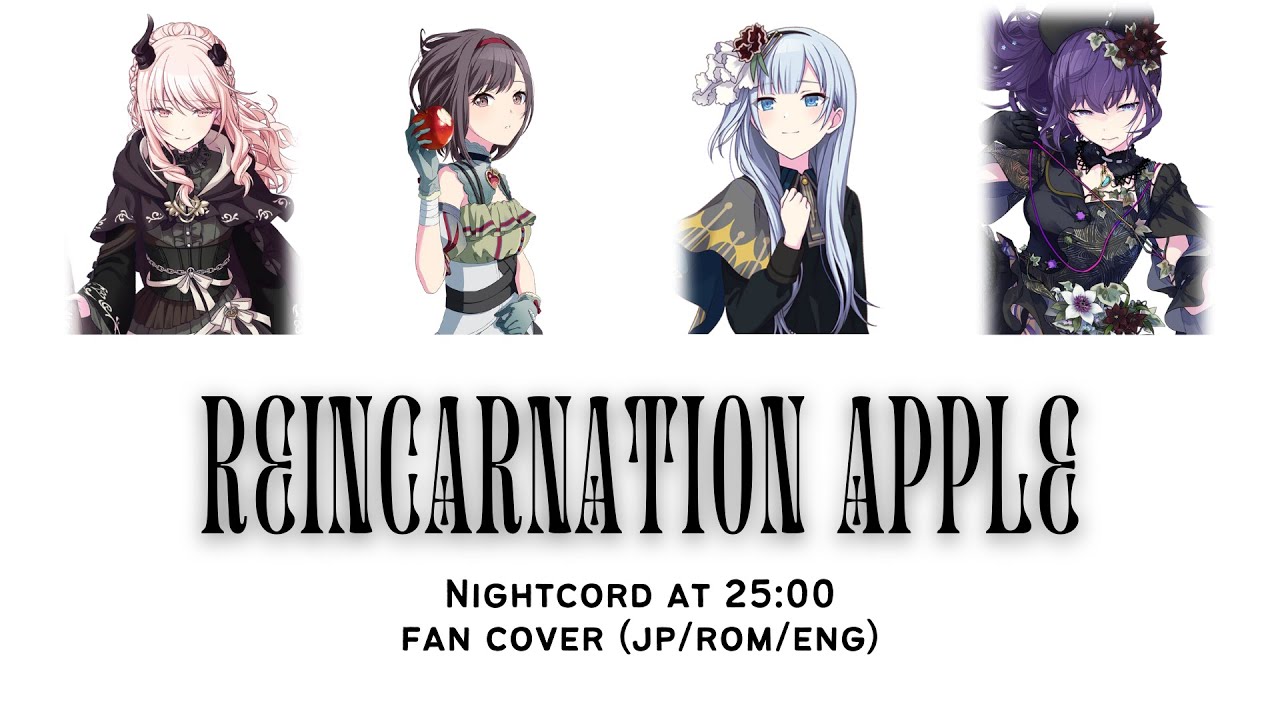 [PROJECT SEKAI] Reincarnation Apple by PinocchioP (Nightcord at 25:00 ...