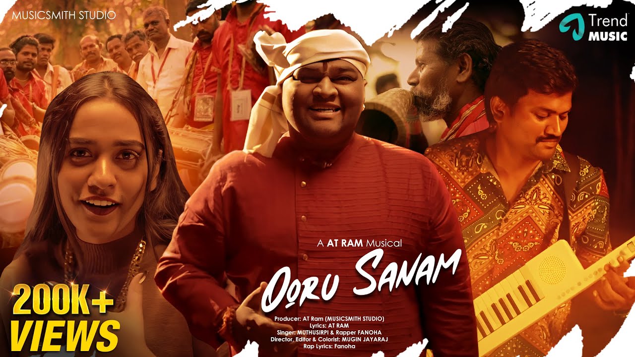 OORU SANAM - Music Video | Muthusirpi, ATRam, Rapper Fanoha | Mugin ...