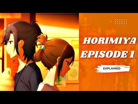 Horimiya Anime Season 1 Episode 1 Explained In Telugu