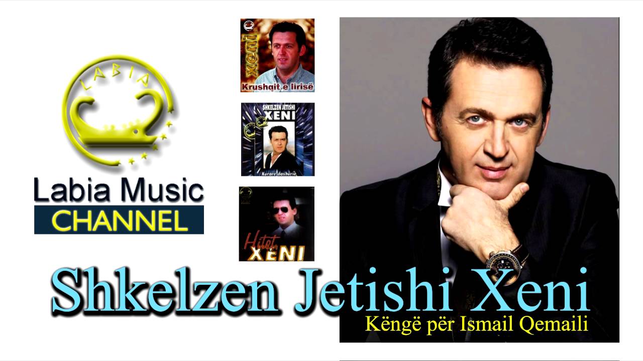 Shkelzen Jetishi Xeni - Kenge te Ismail Qemaili - YouTube
