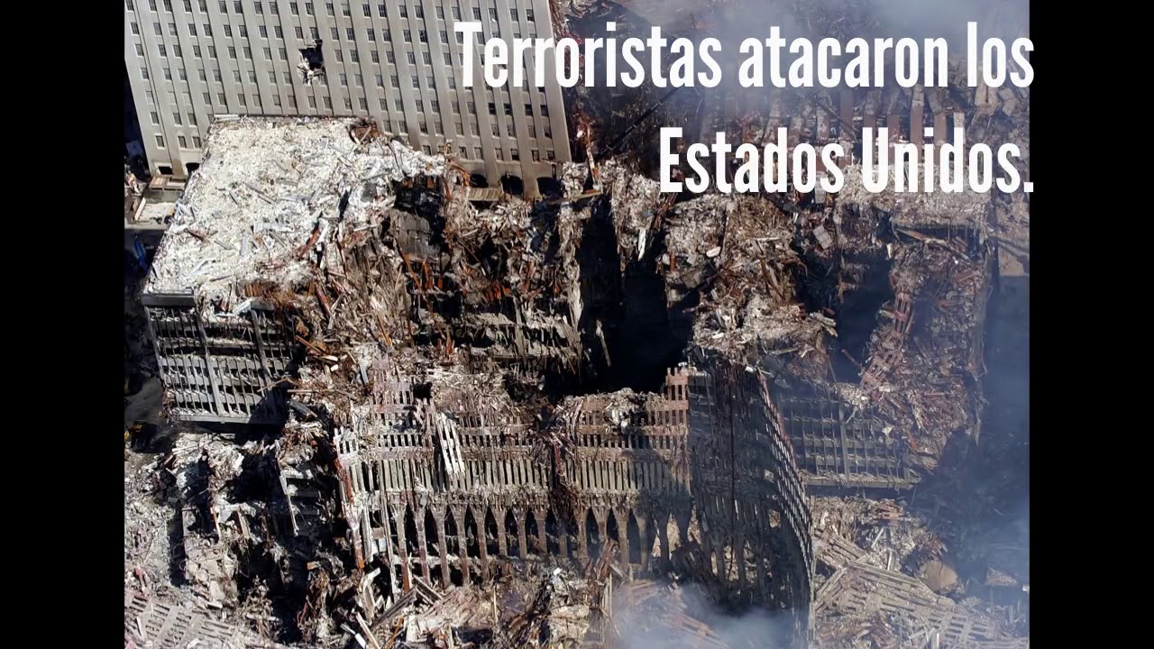 ¿Qué suceso de gran magnitud ocurrió el 11 de septiembre de 2001 en los ...