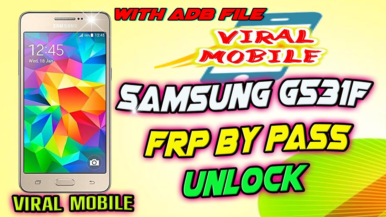 Samsung Grand Prime G531F Remove Frp With Adb File 2021 - YouTube
