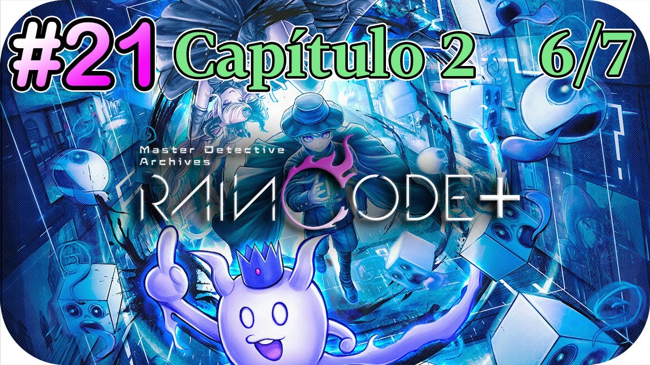 MDA: Rain Code Plus - Español - Parte #21 - Capítulo 2 (6/7) - Gameplay ...