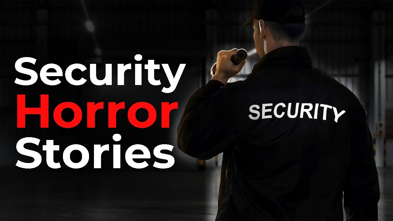 3 TRUE Creepy Security Guard Horror Stories - YouTube