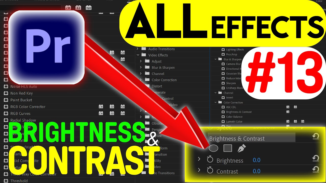 BRIGHTNESS and CONTRAST(Color Correction) ALL & Every Effect in Adobe ...
