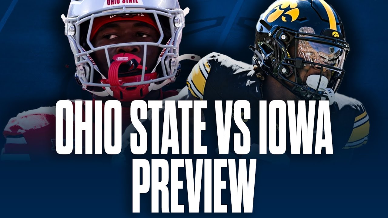 Why Ohio State Football WILL BLOW OUT Iowa Football | Ohio State vs ...