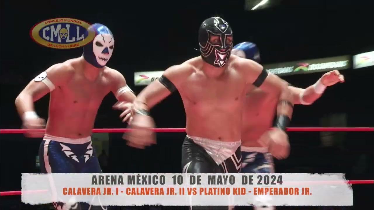CMLL - CALAVERA JR. I - CALAVERA JR. II VS EMPERADOR JR. - PLATINO KID /ARENA MÉXICO/10-05-24 ...