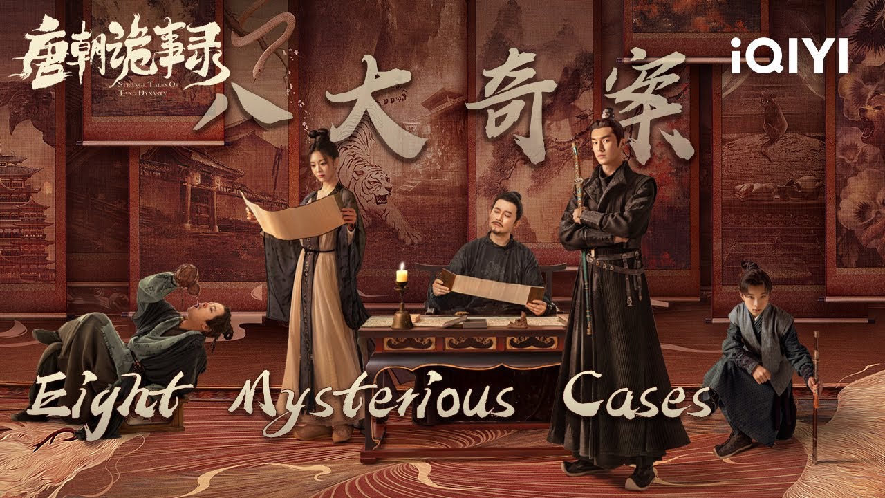 Special: Let’s review these cases together!🤜 | Strange Tales of Tang ...