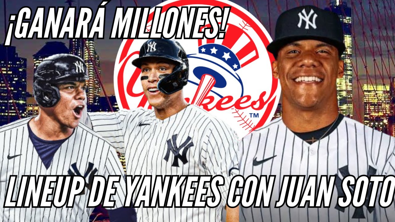 yankees-juan-soto-y-su-millonario-salario-lineup-2024-youtube