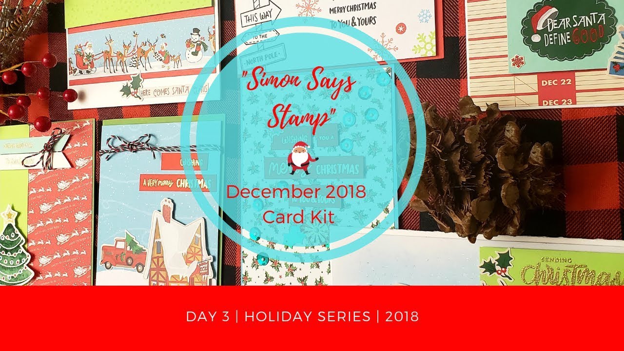 Simon Says Stamp | December 2018 Card Kit | Holiday Cheer - YouTube