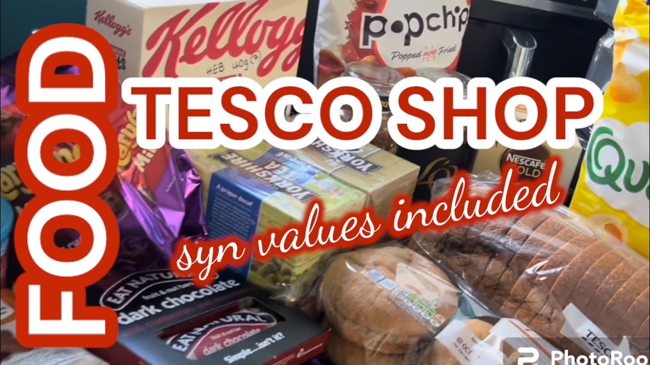 TESCO FOOD SHOP WITH SYN VALUES // GETTING BACK ON TRACK // SLIMMING ...
