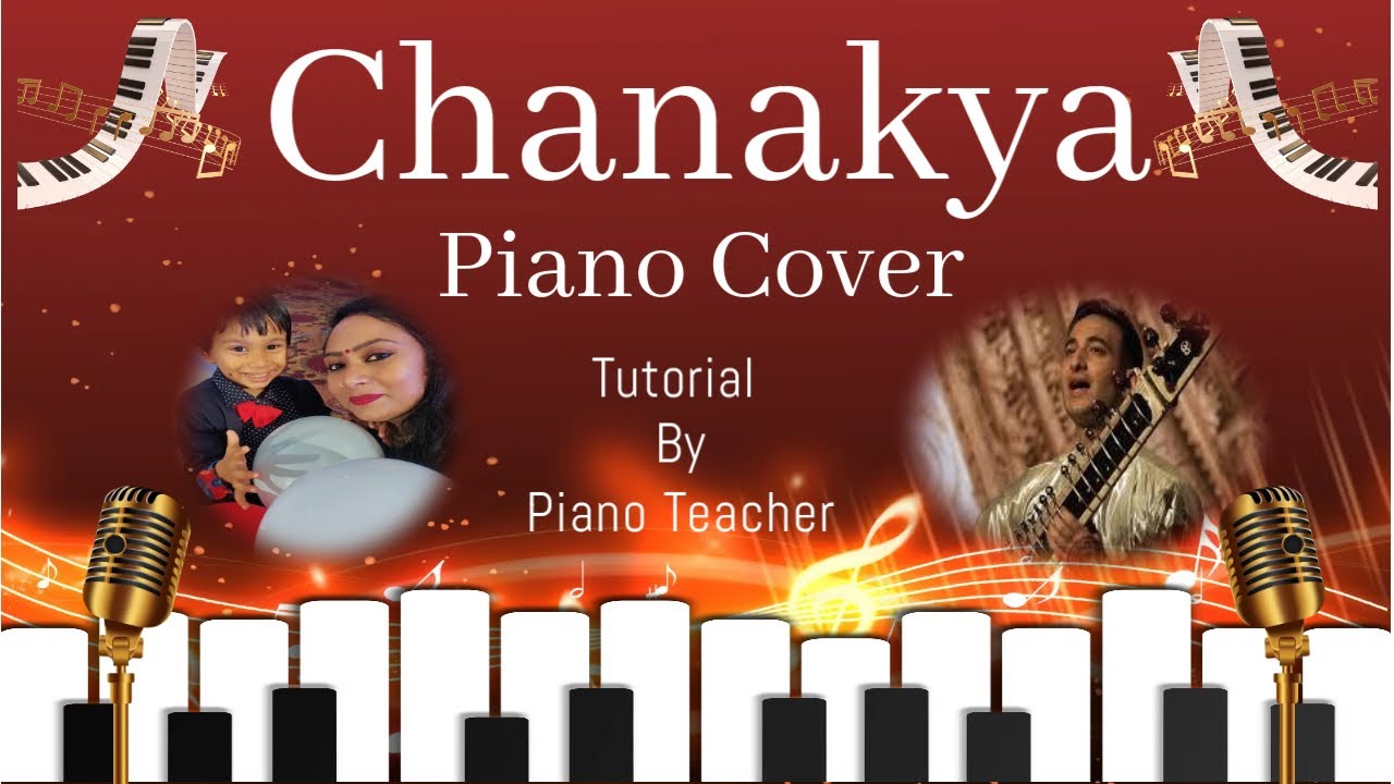 Chanakya Song Piano Cover || @GargiPianoTeacher - YouTube