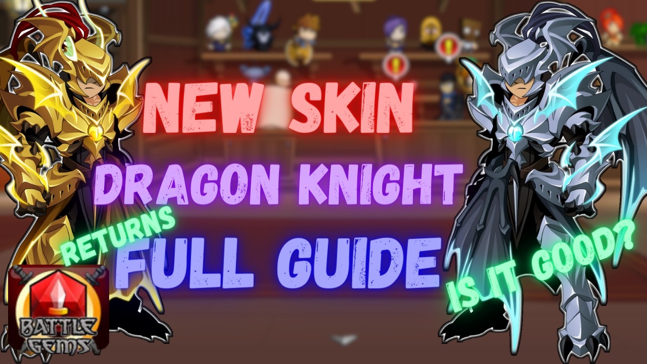 AQW Dragon Knight Returns Class Guide #105 (Draco Knight & Drakkar ...