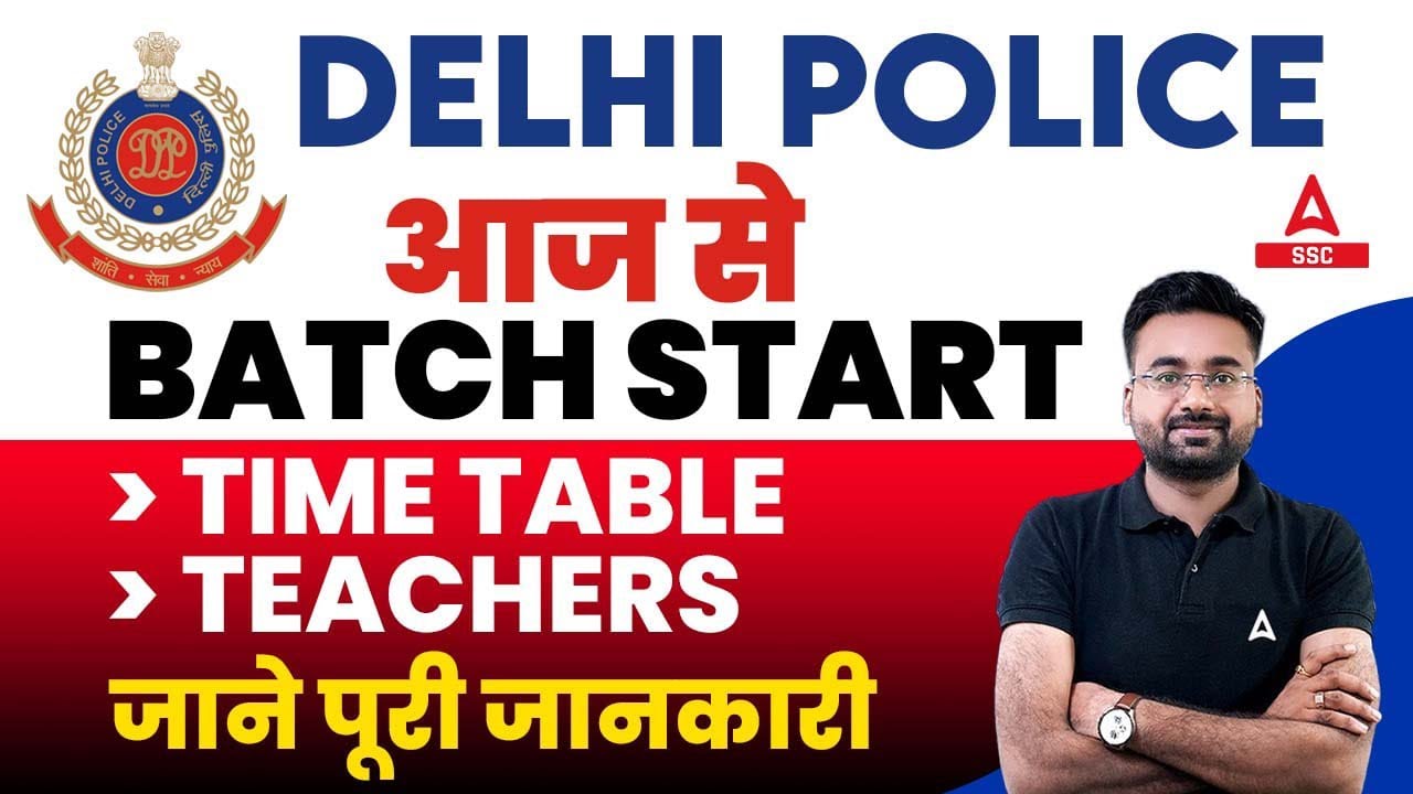 Delhi Police / RPF Batch Starting Today | Complete Details By ...