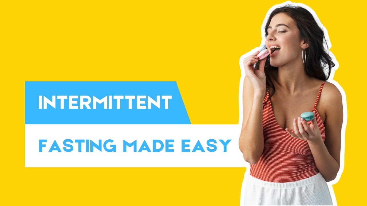 Beginners Guide To Intermittent Fasting - 10 Simple Steps - YouTube