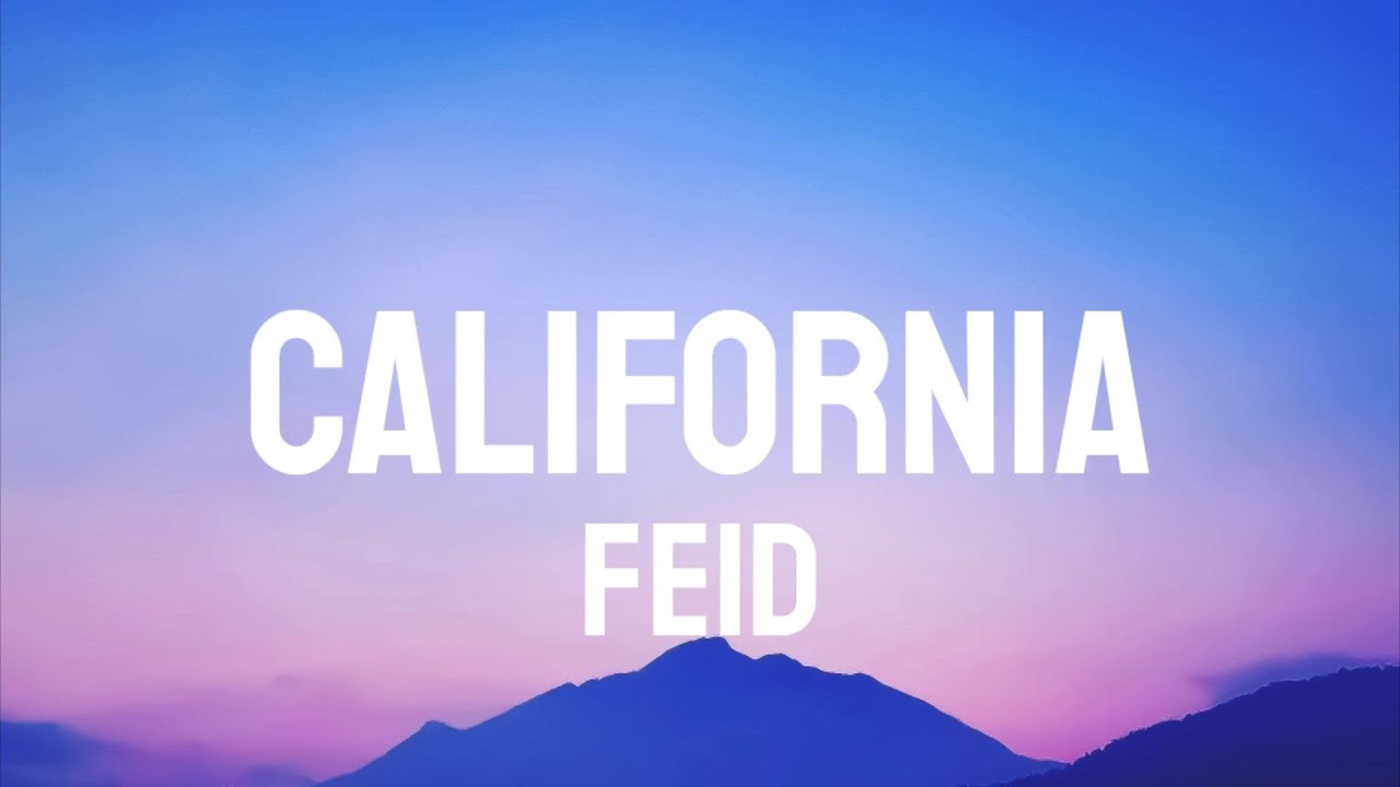 Feid - California (Letra/Lyrics) - YouTube