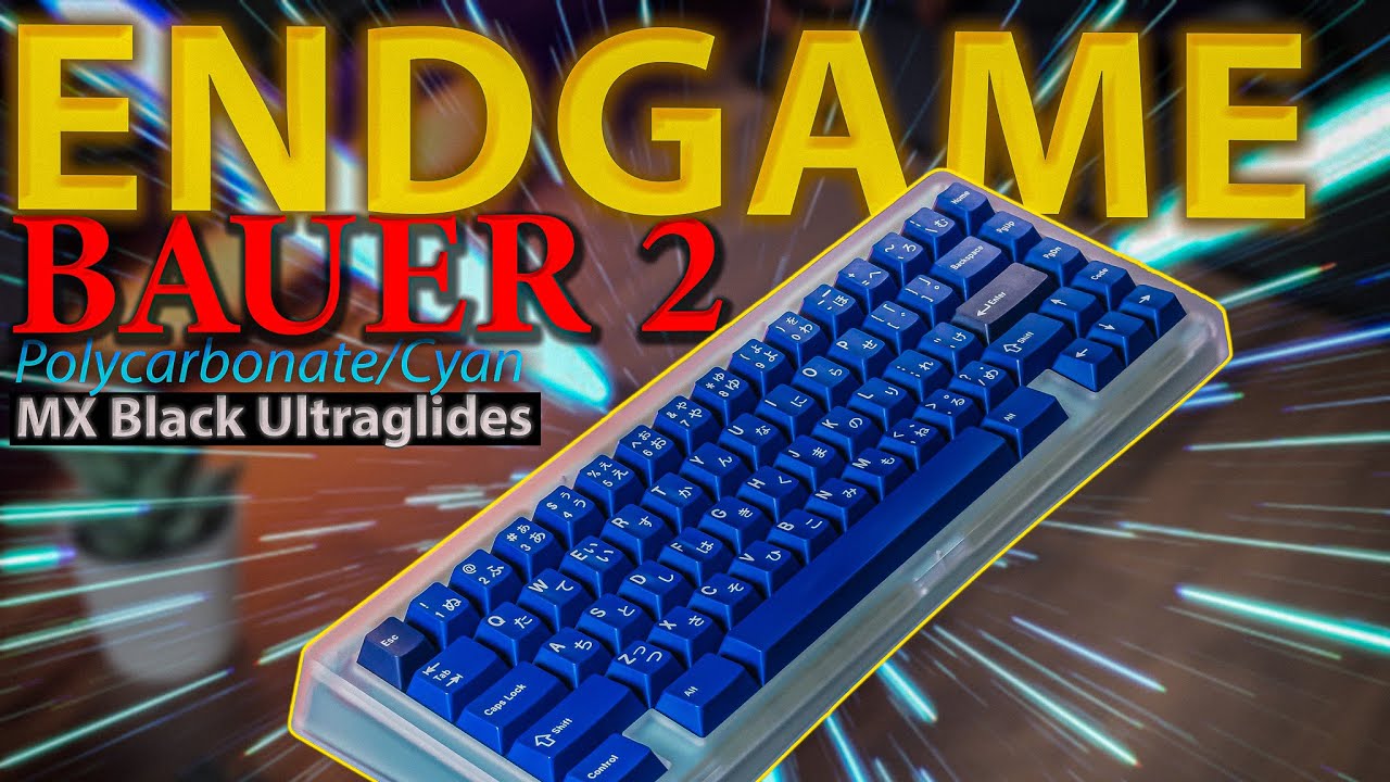 I Finally Got My ENDGAME Keyboard! - Bauer 2 + Ultraglide Cherry MX ...