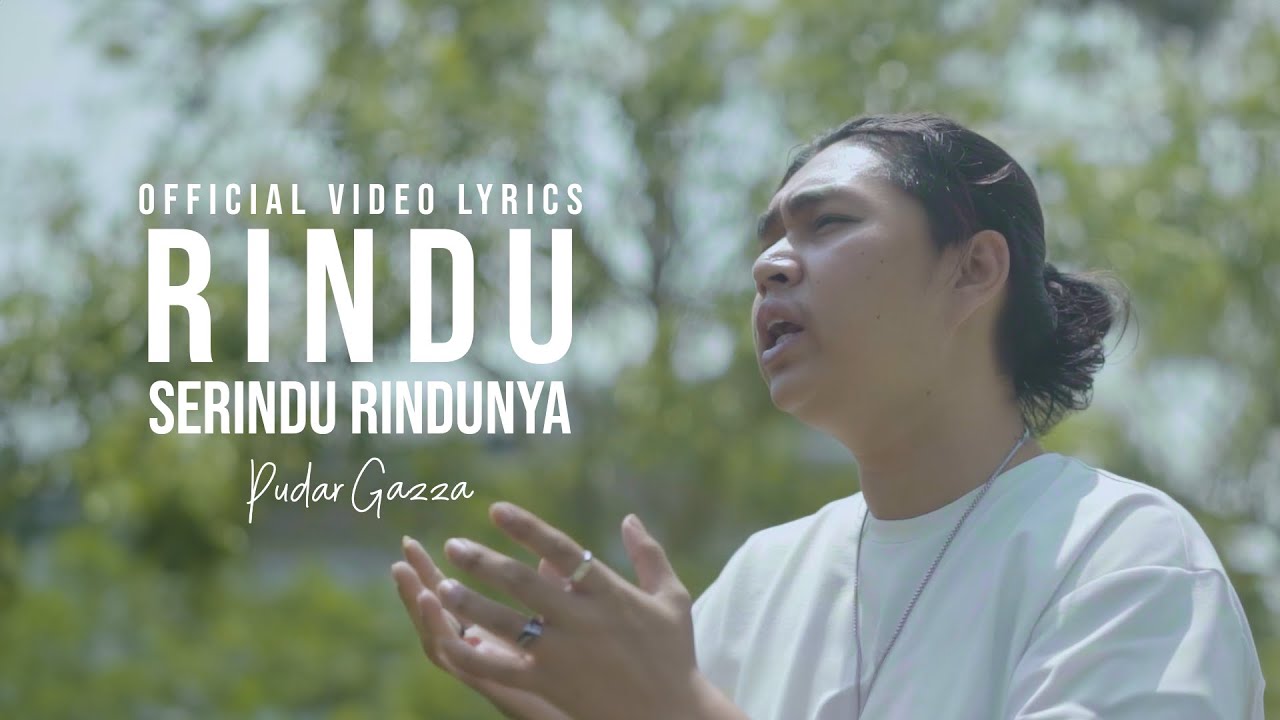 Pudar Gazza - Rindu Serindu Rindunya (Official Video Lyrics) - YouTube