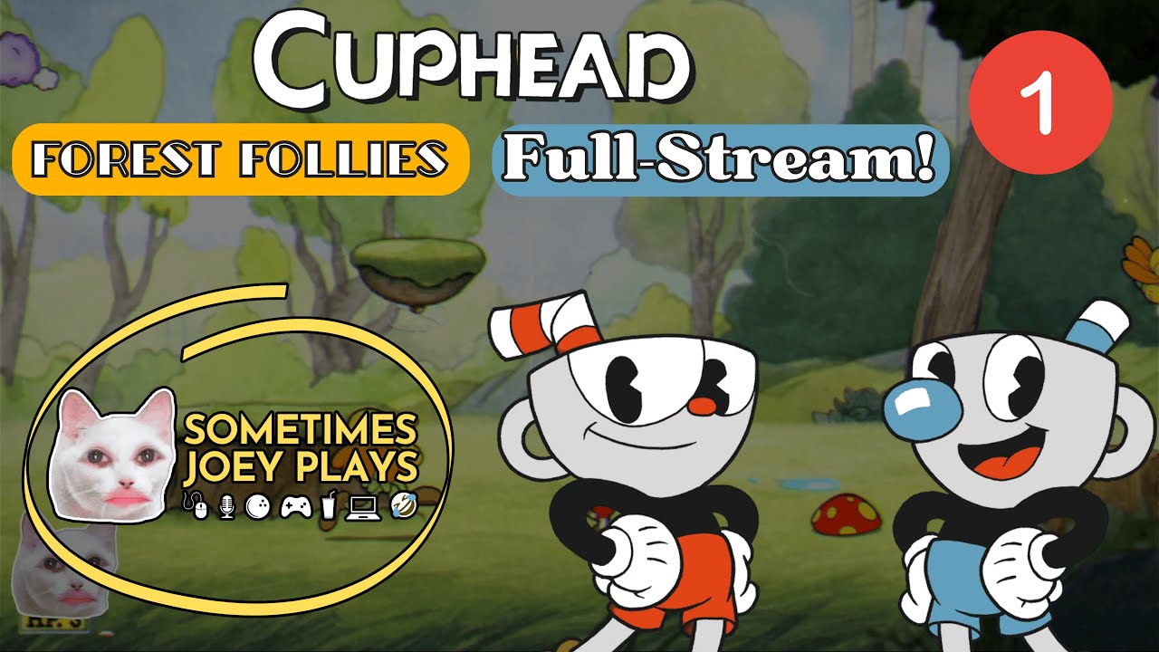 Sometimes Joey LONG Plays | Cuphead | Part 1 | Forest Follies - YouTube