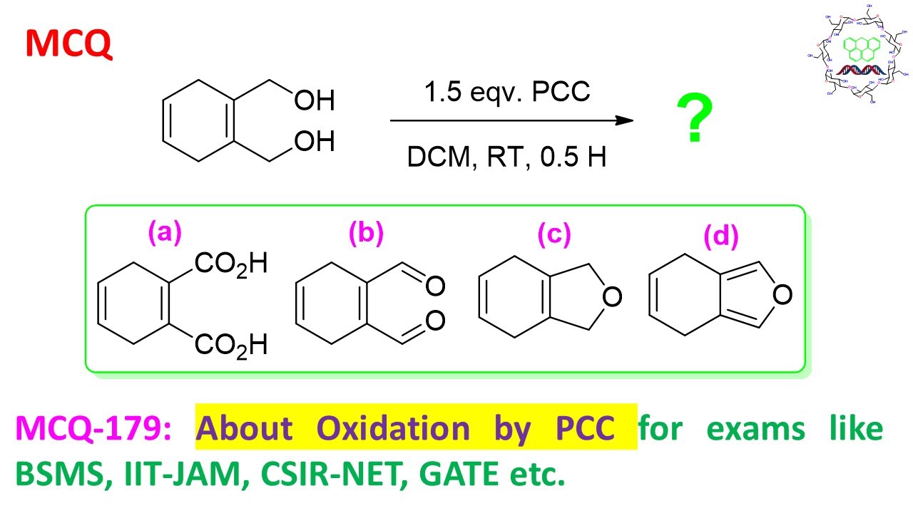 MCQ-179: About Oxidation by Pyridinium Chlorochromate (PCC) by Dr ...