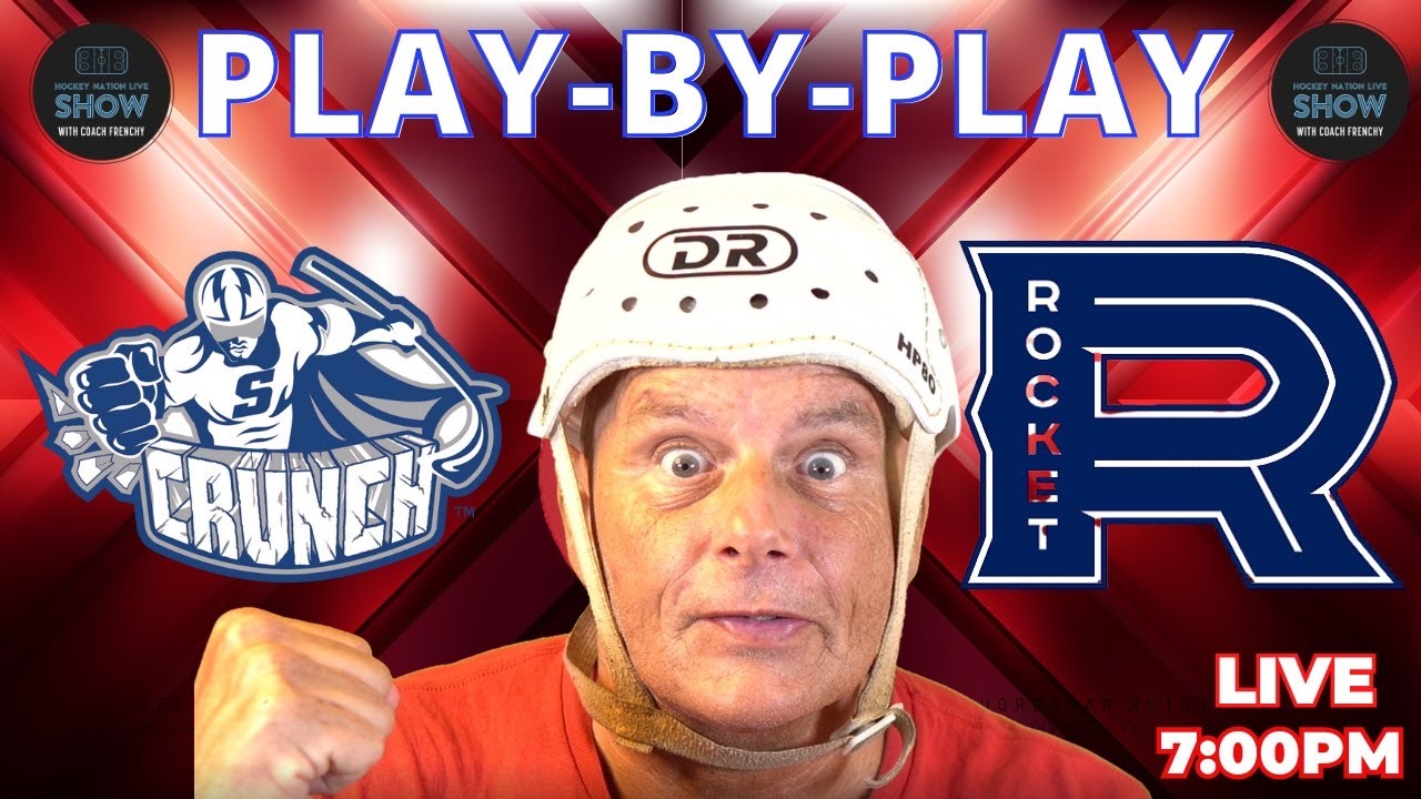 AHL GAME PLAY BY PLAY: CRUNCH VS ROCKET - YouTube
