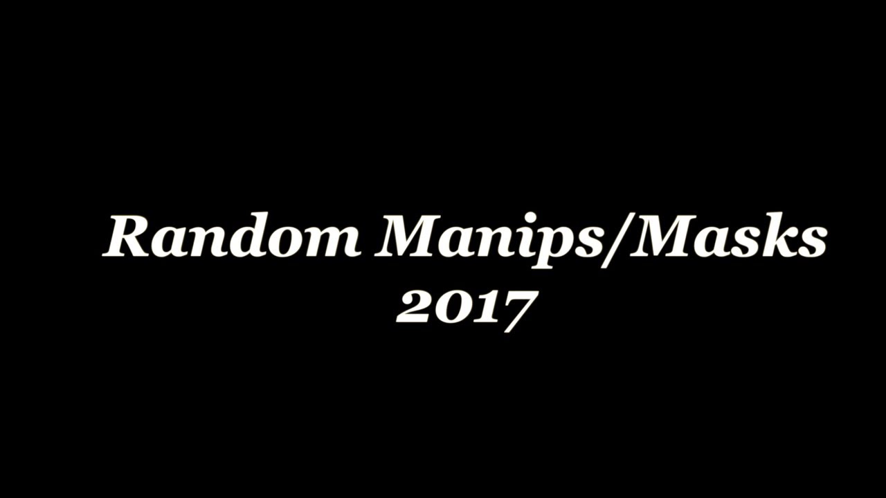 random manips - YouTube