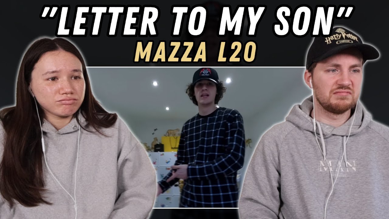 Mazza L20 - Letter to my Son REACTION - YouTube