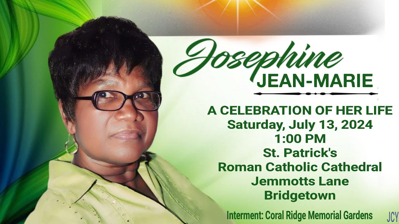 A Service of Celebration for the Life of Josephine Jean-Marie - YouTube