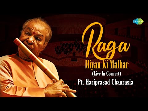 Pt. Hariprasad Chaurasia Flute | Raga - Miyan Ki Malhar | Flute Music | Indian Classical Music