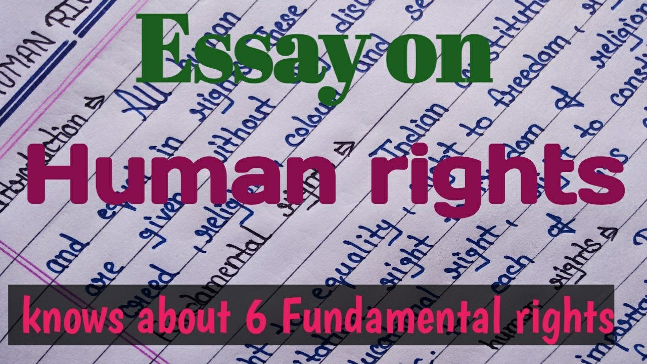 Essay On Human Rights In India Fundamental Rights In English essay-on-human-rights-in-india-fundamental-rights-in-english